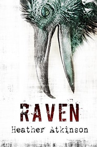 Raven (Raven Series #1) by Heather Atkinson