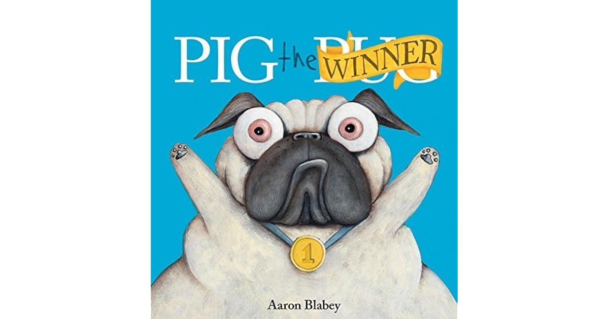 Pig the Winner by Aaron Blabey