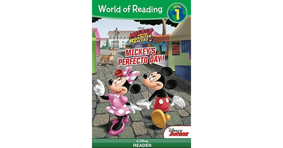 World of Reading Mickey and the Roadster Racers: Mickey's Perfecto Day ...