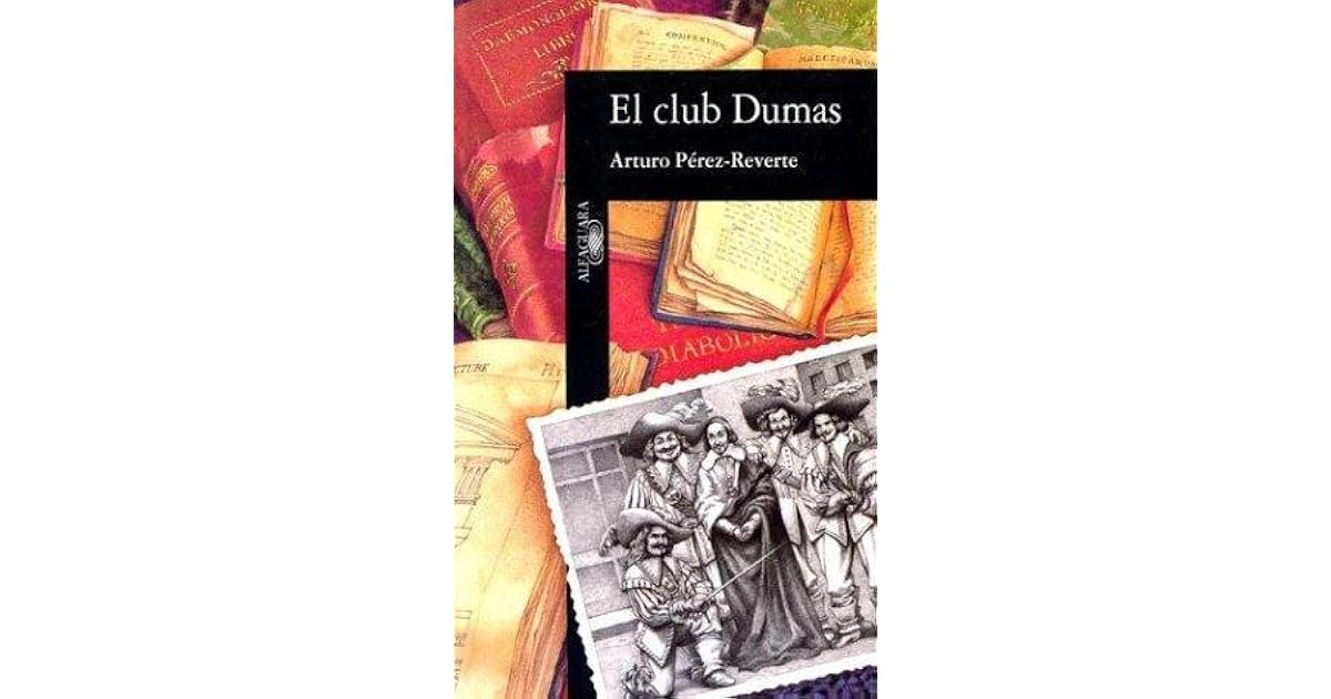 El club Dumas by Arturo Pérez-Reverte