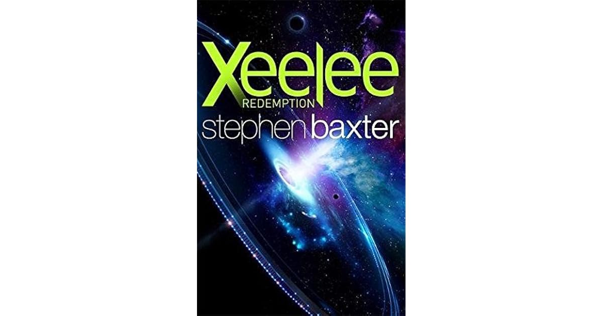 Xeelee: Redemption by Stephen Baxter