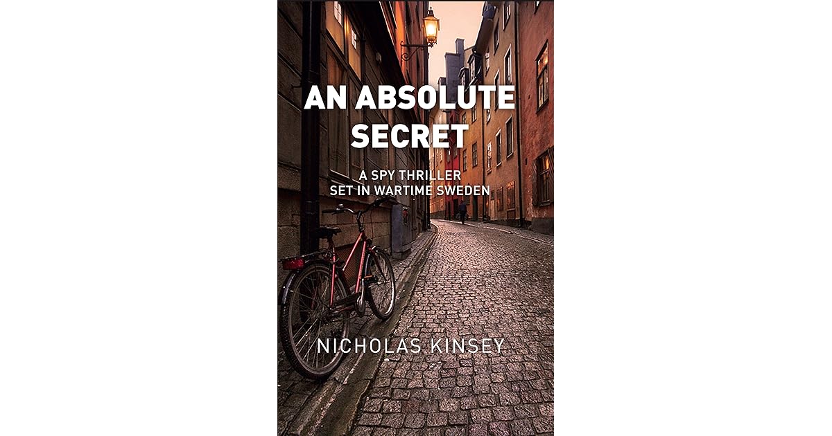 An Absolute Secret by Nicholas Kinsey
