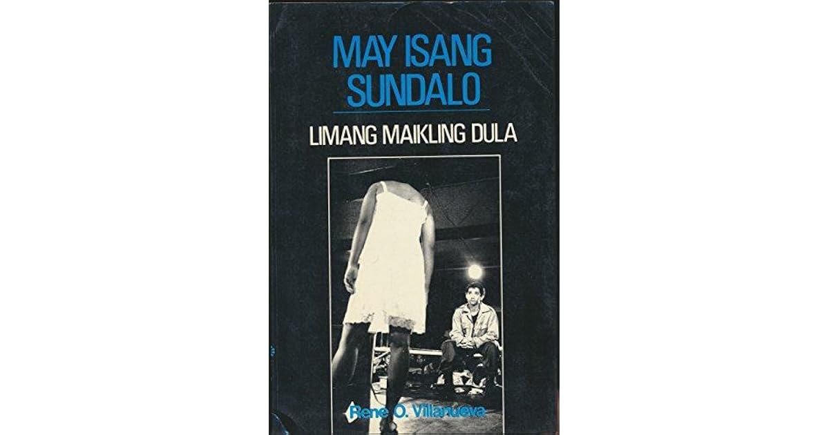 May Isang Sundalo: Limang Maikling Dula by Rene O. Villanueva