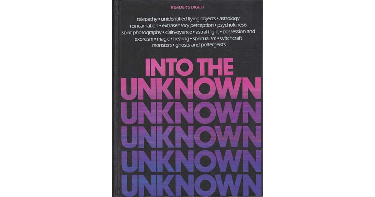 Into the Unknown by Reader's Digest Association