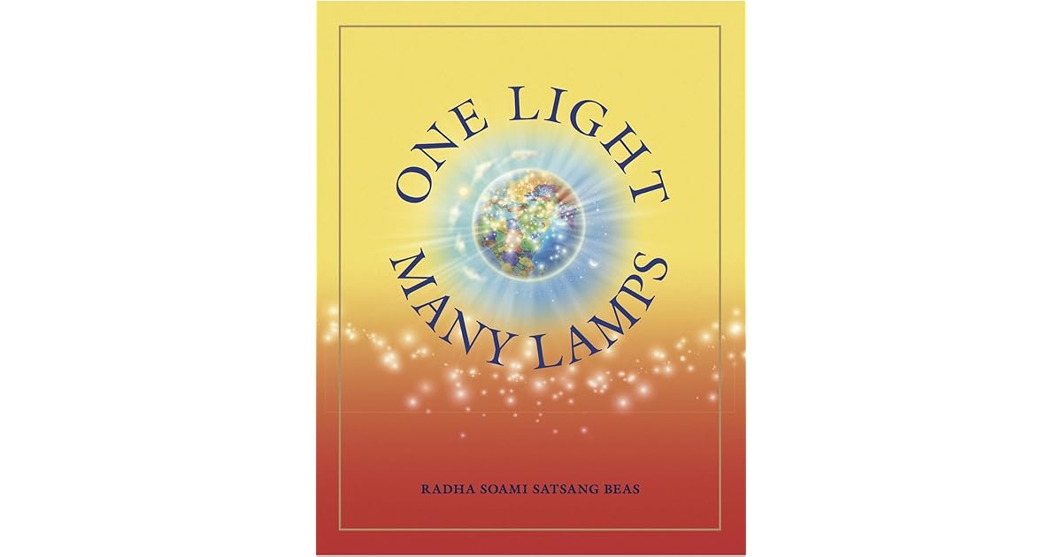 One Light Many Lamps by Radha Soami Satsang Beas