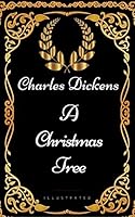 A Christmas Tree by Charles Dickens