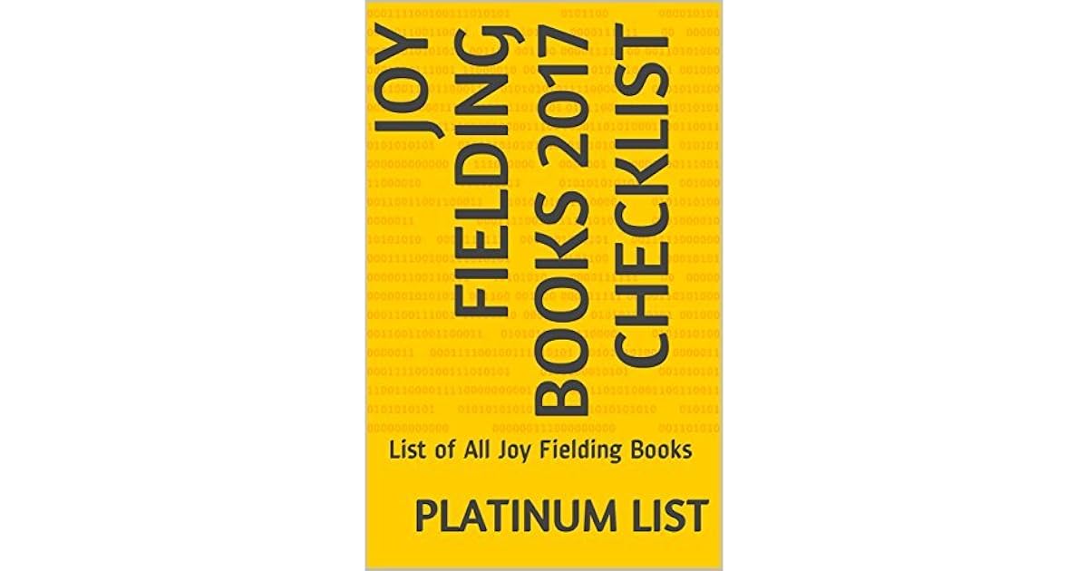 Joy Fielding Books 2017 Checklist: List of All Joy Fielding Books by ...