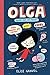 Books by Elise Gravel (Author of Olga and the Smelly Thing from Nowhere)