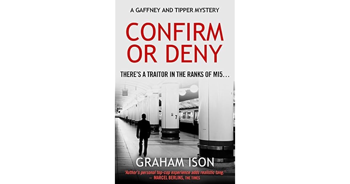 Confirm or Deny by Graham Ison