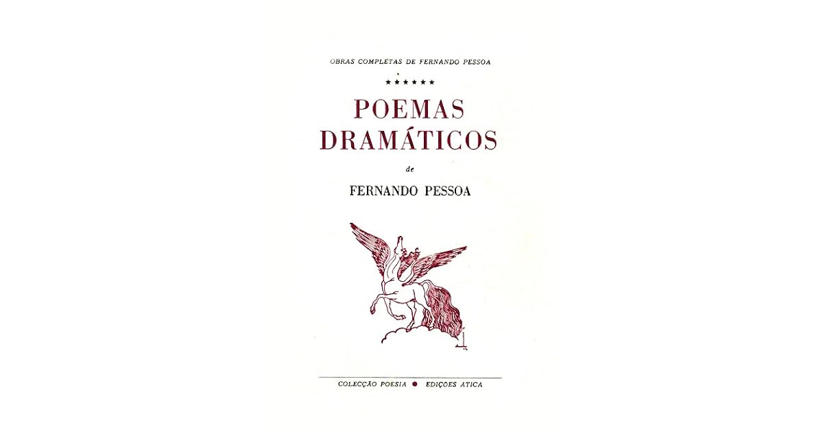 Poemas Dramáticos by Fernando Pessoa