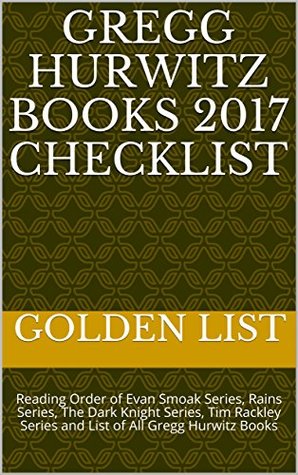 Gregg Hurwitz Books 2017 Checklist: Reading Order of Evan Smoak Series ...