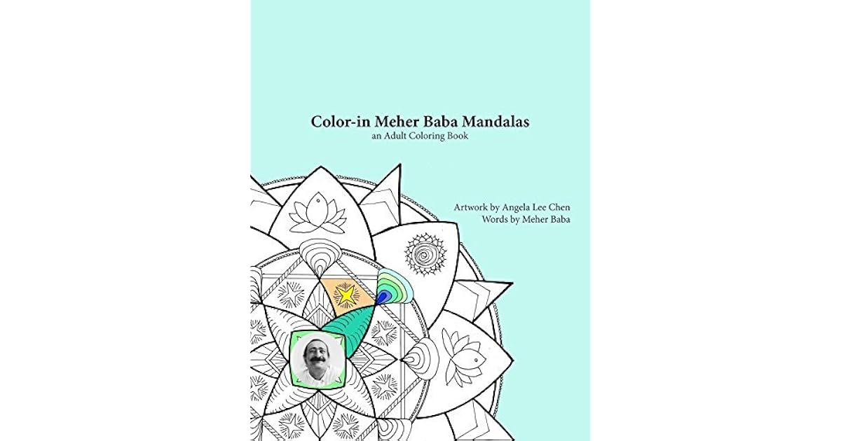 Color-in Meher Baba Mandalas by Angela Lee Chen