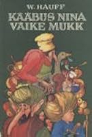 Little Mook And Dwarf Longnose by Wilhelm Hauff