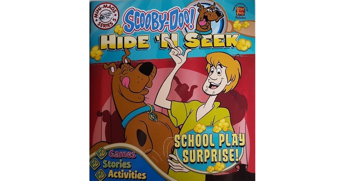 Scooby-Doo! Hide 'N Seek: School Play Surprise! by Hanna-Barbera