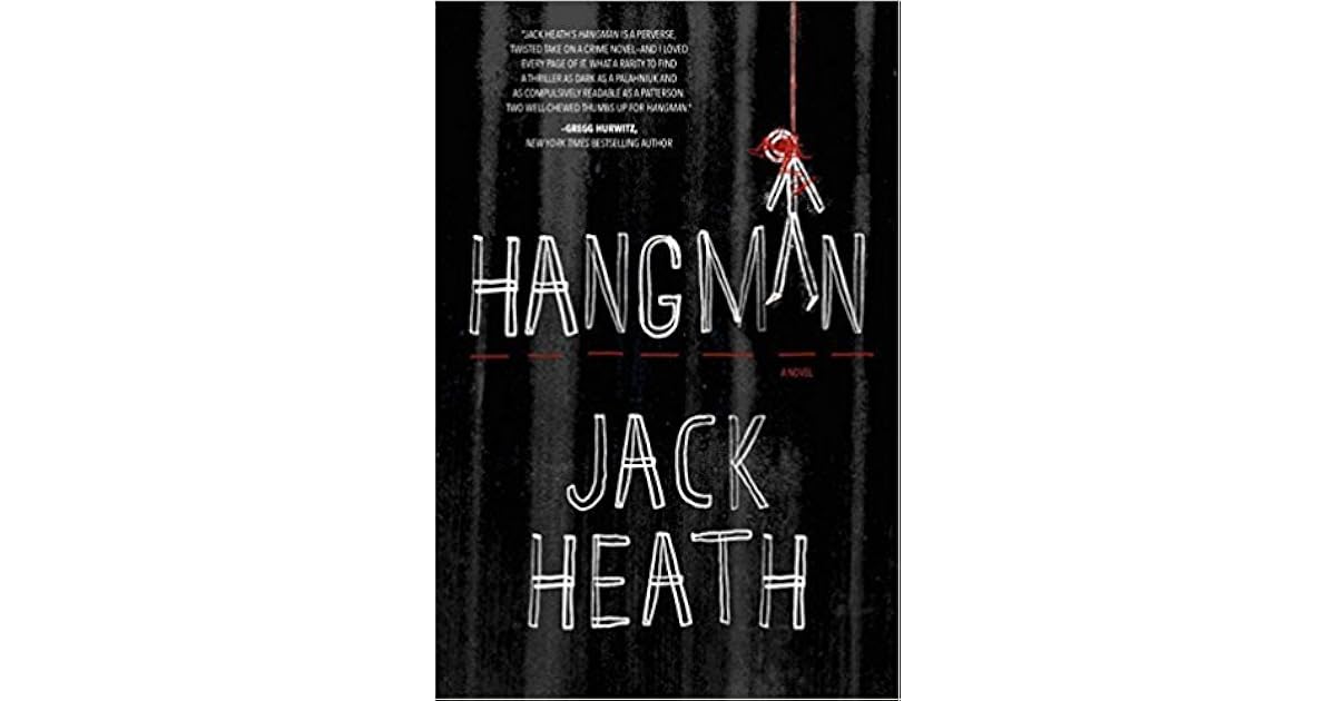Hangman by Jack Heath