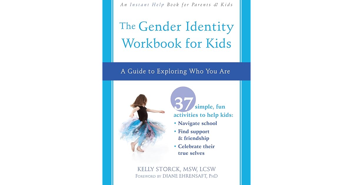 The Gender Identity Workbook for Kids: A Guide to Exploring Who You Are ...