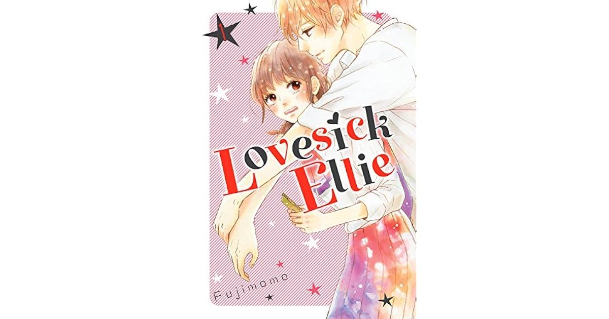 Lovesick Ellie, Vol. 1 (Lovesick Ellie, #1) by Fujimomo