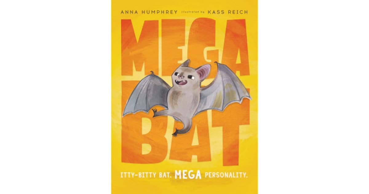 Megabat (Megabat #1) by Anna Humphrey