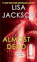 Almost Dead (The Cahills #2) by Lisa Jackson