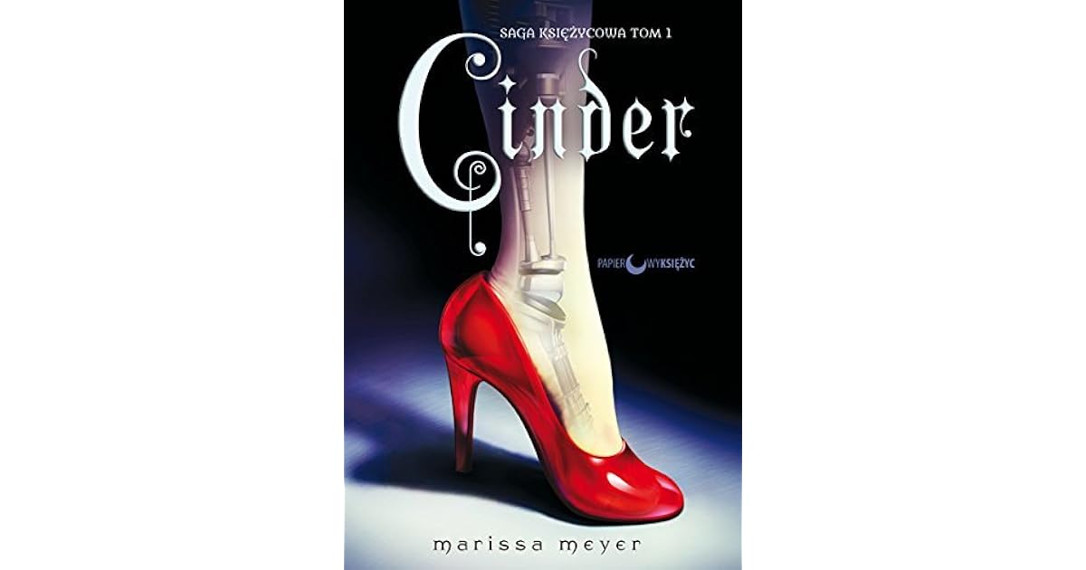 Cinder (Saga Księżycowa #1) by Marissa Meyer