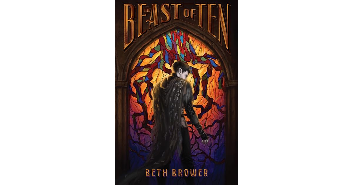 The Beast of Ten by Beth Brower