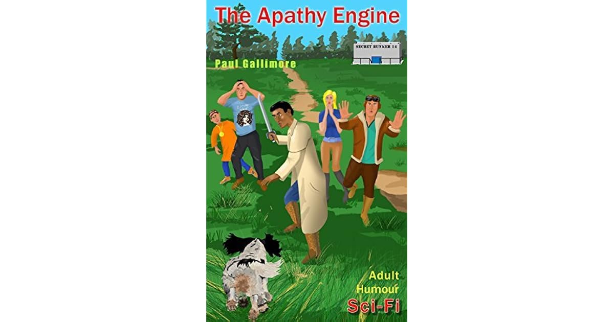 The Apathy Engine by Paul Gallimore