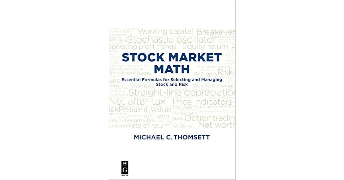 Stock Market Math: Essential formulas for selecting and managing stock ...