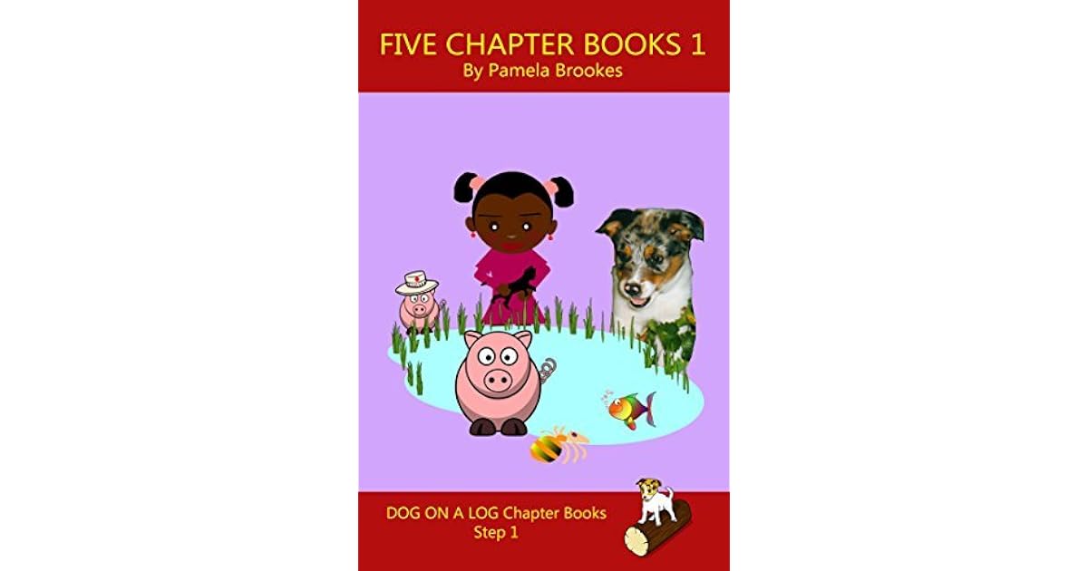 Five Chapter Books 1: Decodable books for Phonics Readers and Dyslexia ...