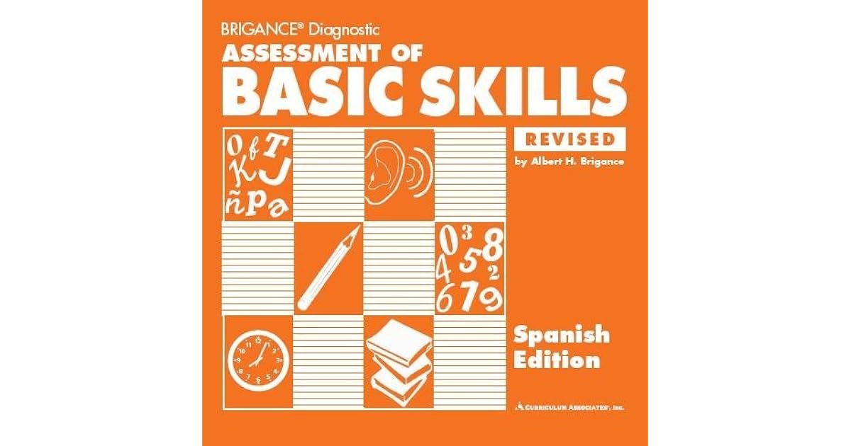Brigance Diagnostic Assessment Of Basic Skills - Spanish Edition - By ...