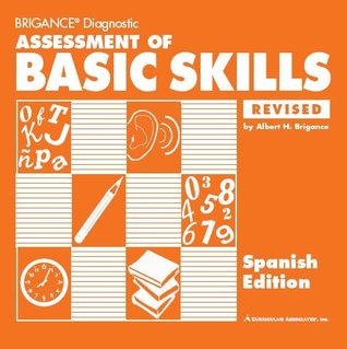 Brigance Diagnostic Assessment Of Basic Skills - Spanish Edition - By ...