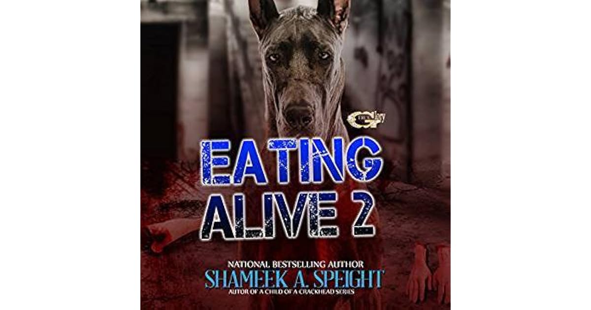 Eating Alive 2 by Shameek Speight