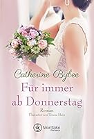 Treasured by Thursday (The Weekday Brides, #7) by Catherine Bybee