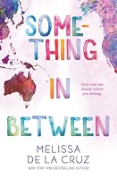 Something in Between by Melissa de la Cruz