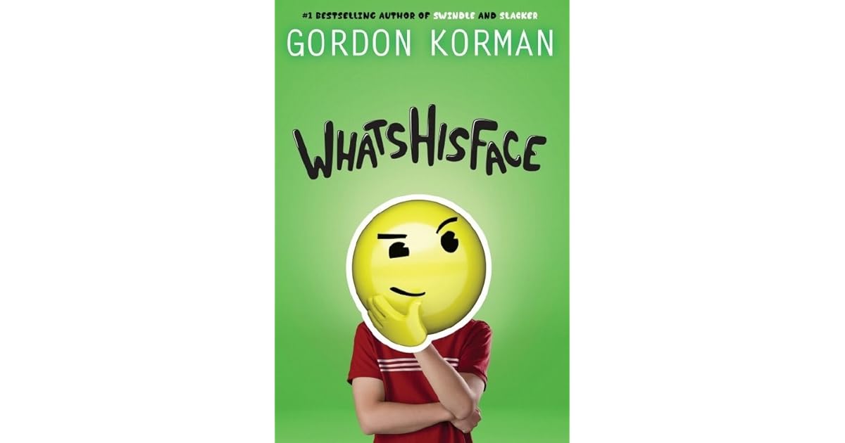 Whatshisface by Gordon Korman