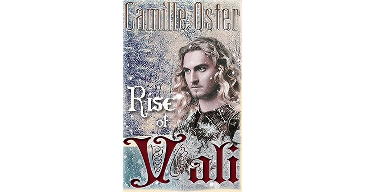 Rise of Vali: A Norse gods fantasy romance by Camille Oster