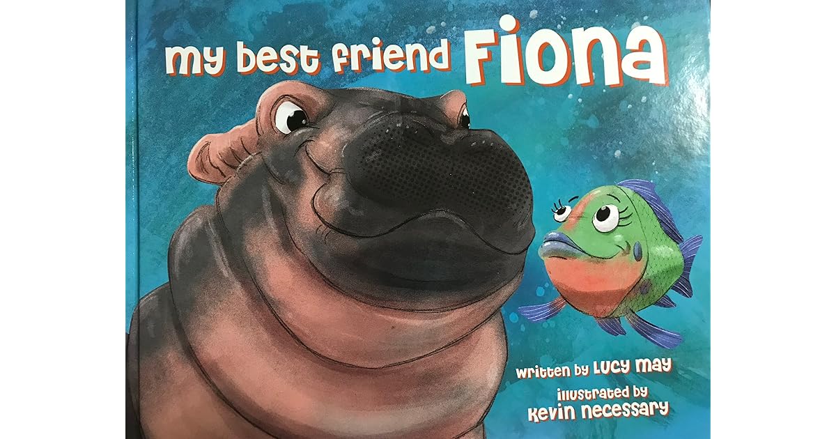 My Best Friend Fiona by Lucy May