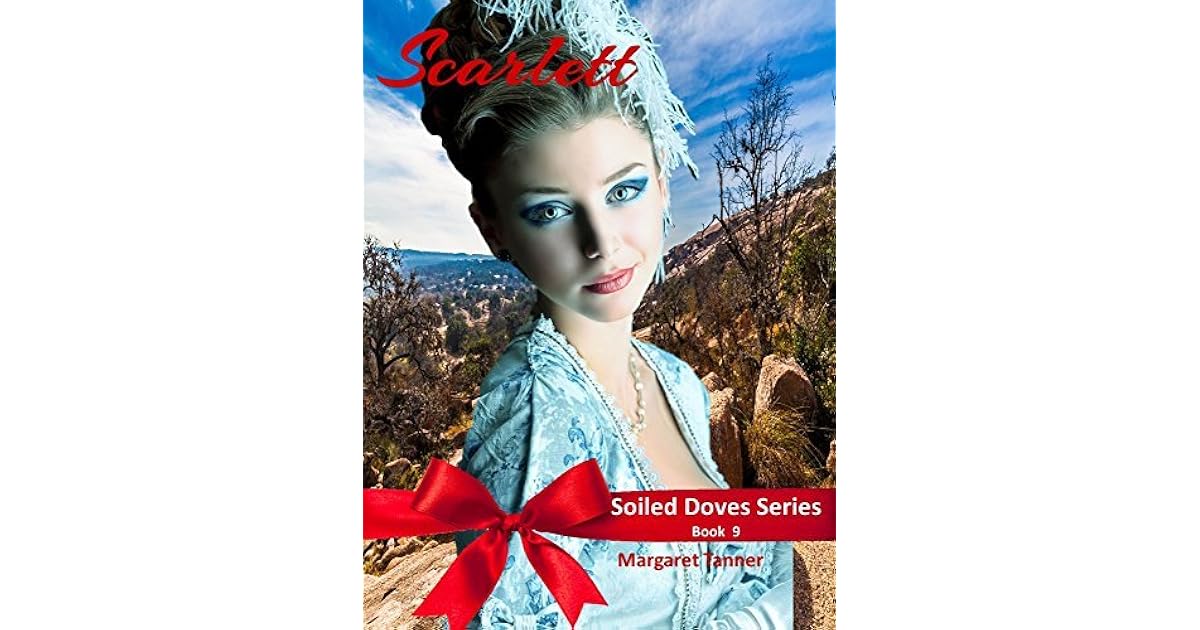 Scarlett (Soiled Doves #9) by Margaret Tanner