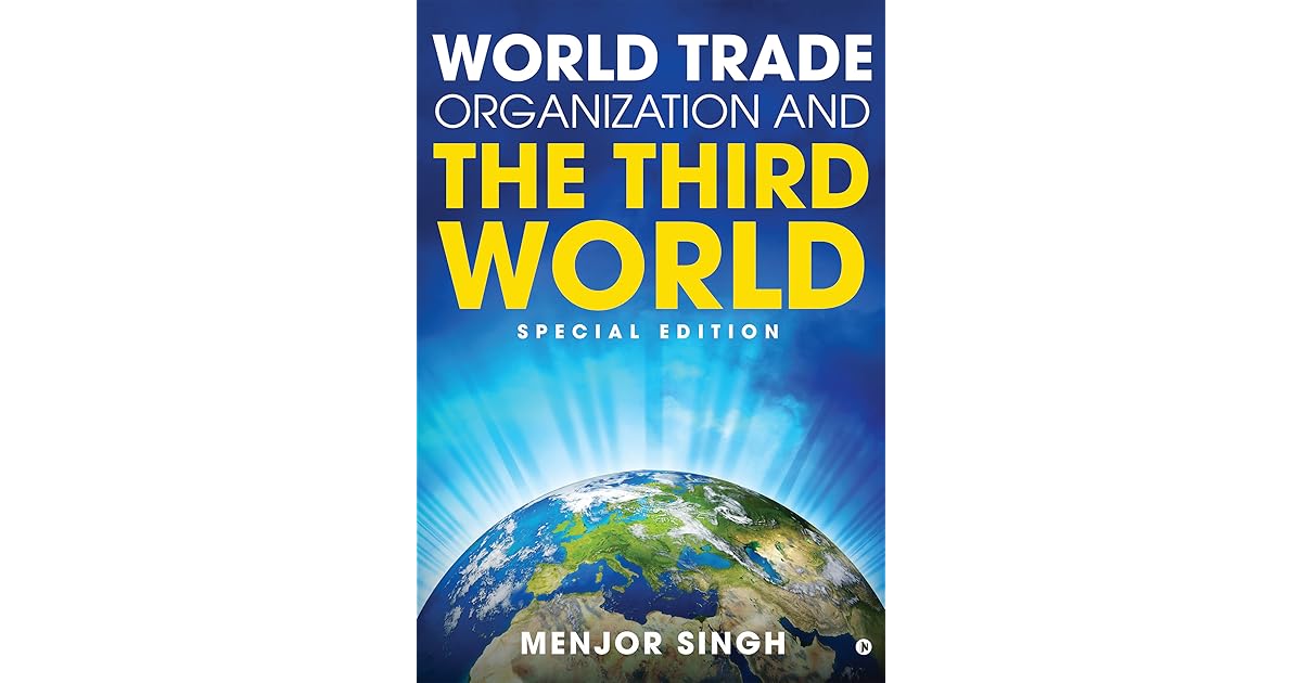 Book giveaway for World Trade Organization and the Third World by ...