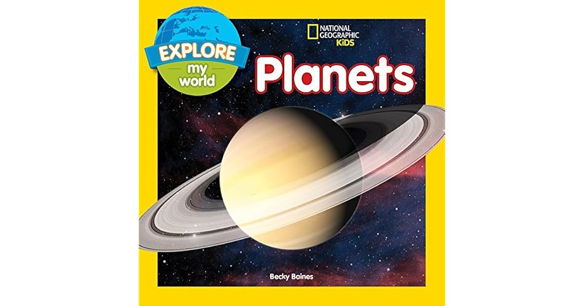 Explore My World Planets by Becky Baines