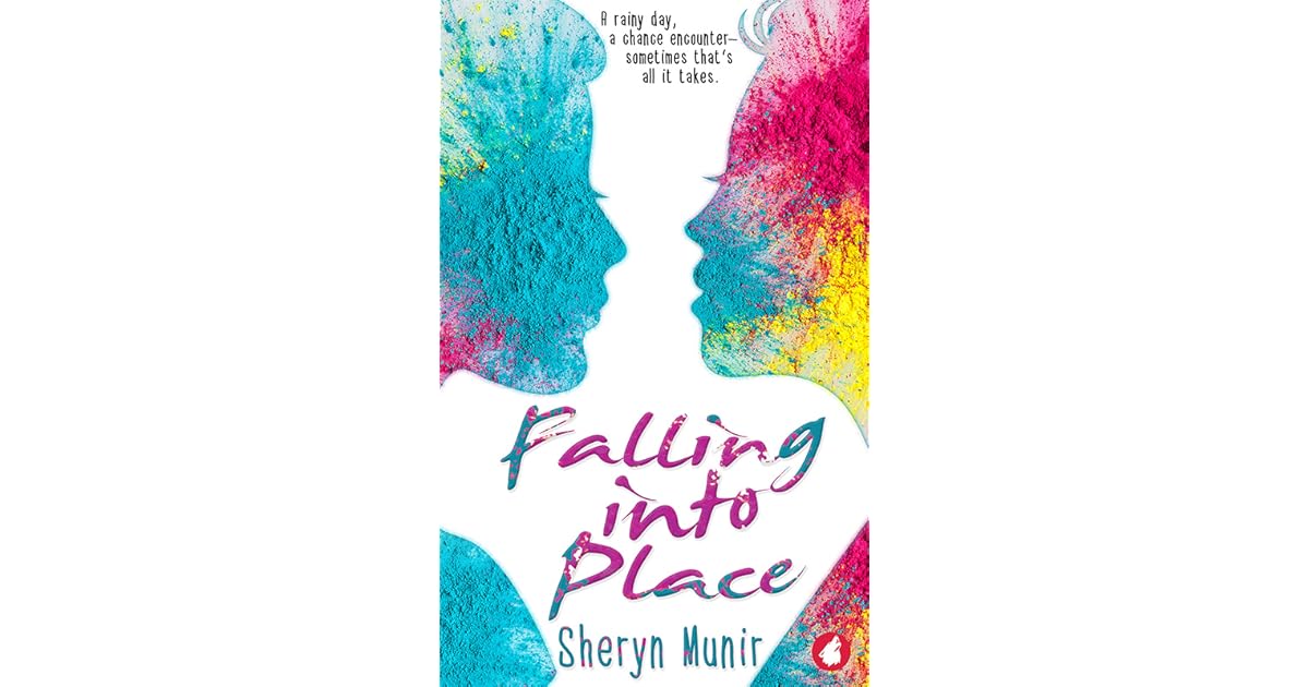 Falling into Place by Sheryn Munir
