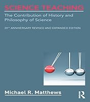 Science Teaching by Michael R. Matthews