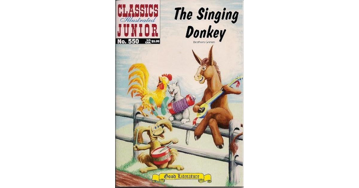 The Singing Donkey by Jacob Grimm