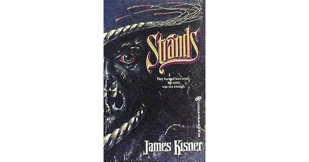 Strands by James Kisner