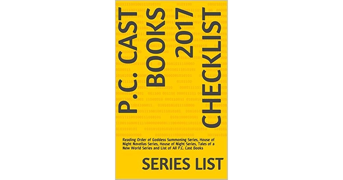 P.C. Cast Books 2017 Checklist: Reading Order of Goddess Summoning ...