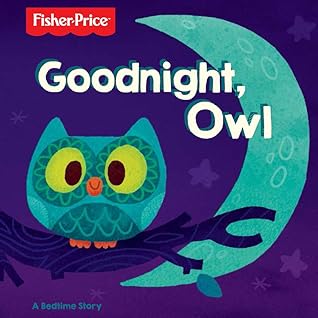 Goodnight, Owl by Marina Martin