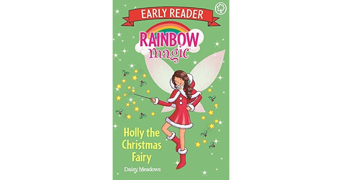 Holly the Christmas Fairy by Daisy Meadows