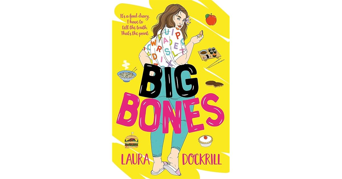 Big Bones by Laura Dockrill