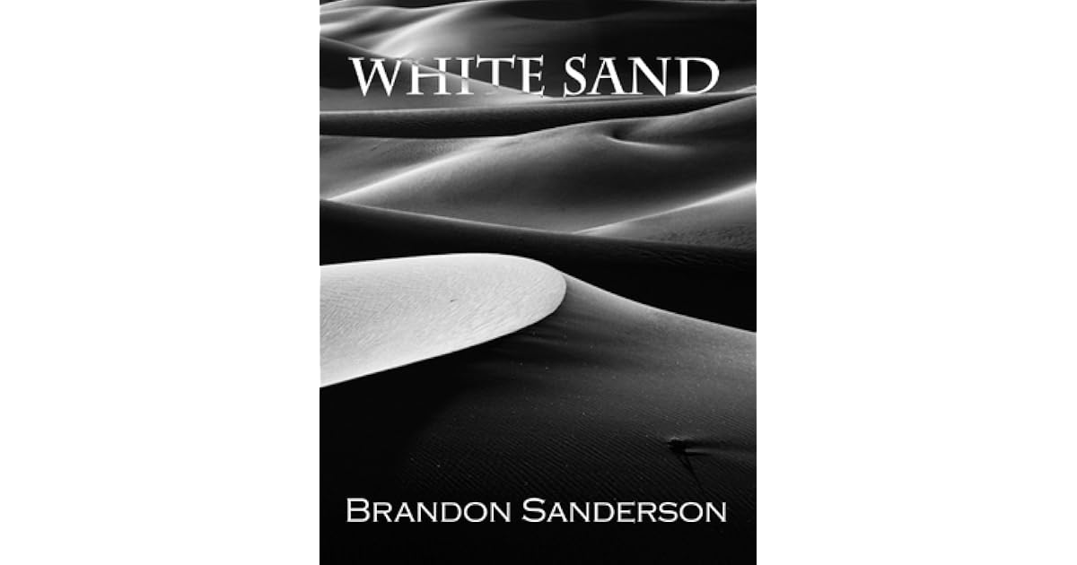 White Sand by Brandon Sanderson