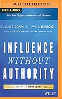 Influence Without Authority by Allan R. Cohen