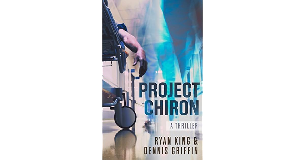 Project Chiron by Ryan King